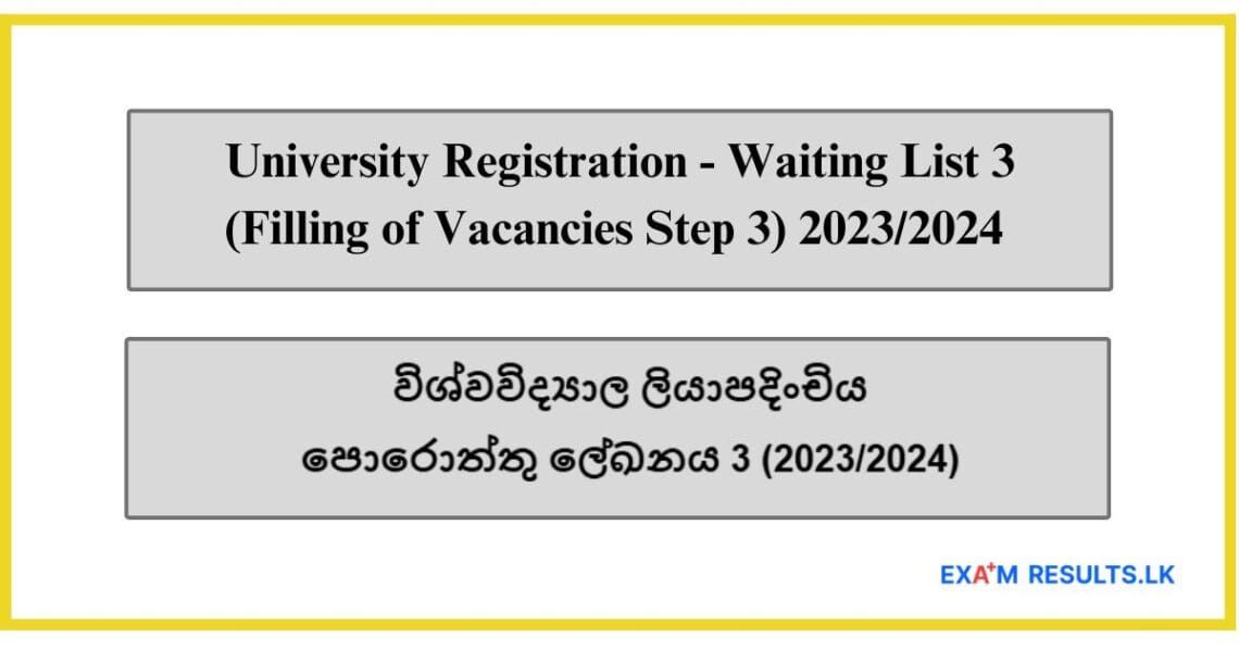 University Registration - Waiting List 3 (Filling of Vacancies Step 3 ...
